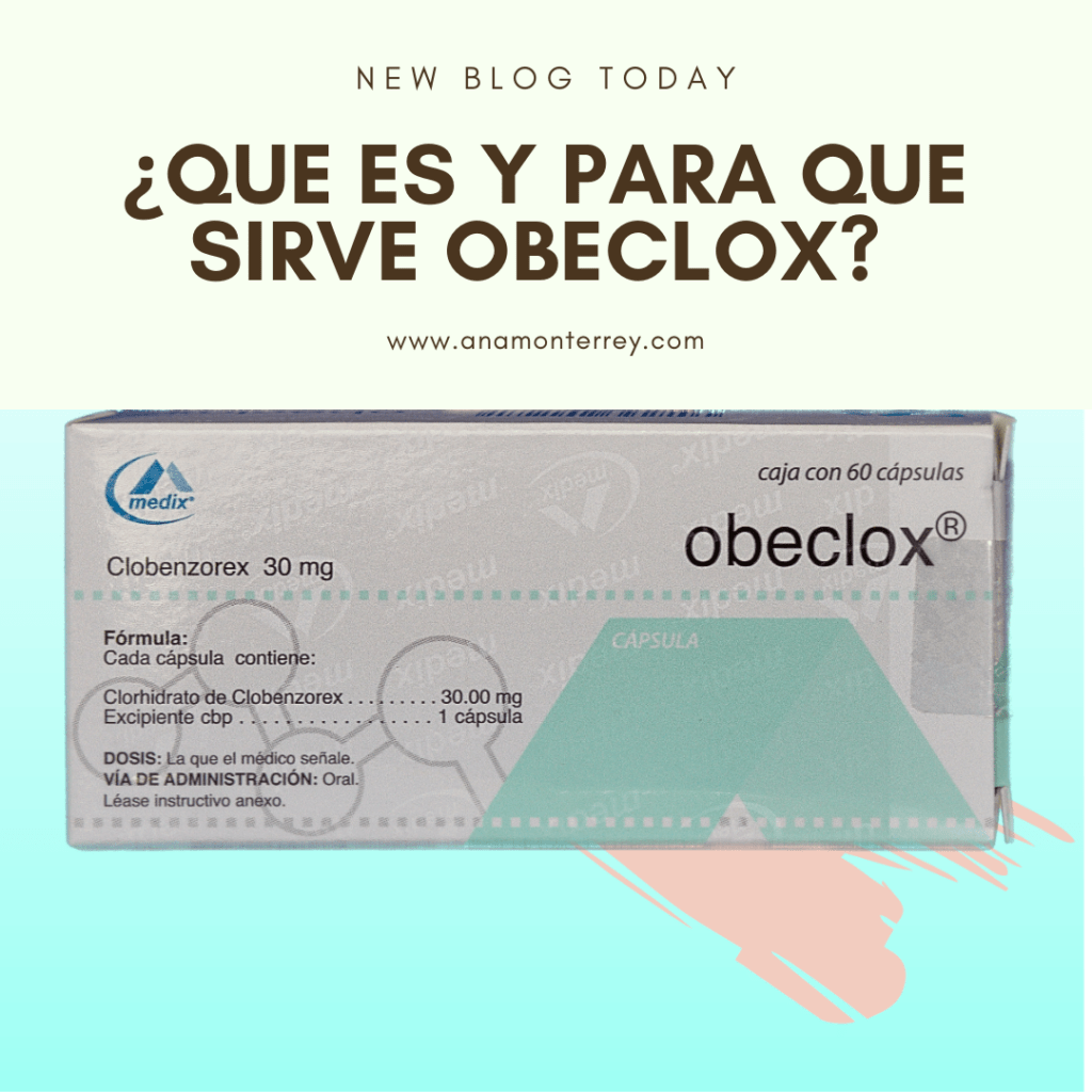 Obeclox ¿que es? ¿Para qué sirve? - Ana Monterrey