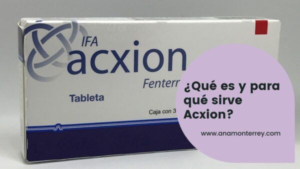Acxion: ¿Qué es y para qué sirve? - Ana Monterrey